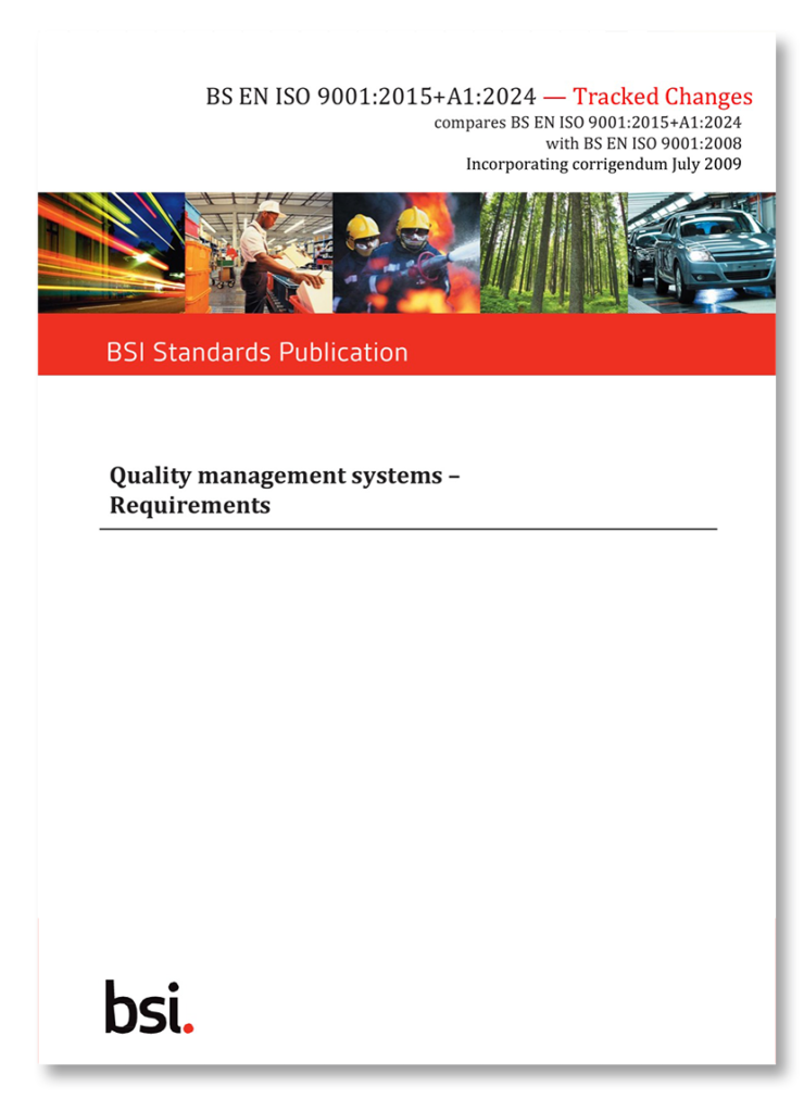 BS EN ISO 9001:2015+A1:2024 - Tracked Changes - SEQM TRAINING